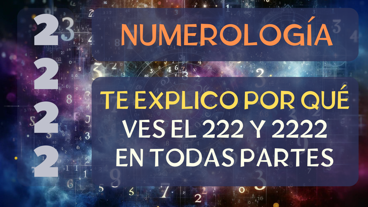 Número 222 o 2222 angelical - Numerólogos